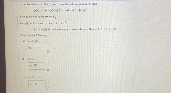 Solved It can be shown that if a,b, and c are distinct real | Chegg.com