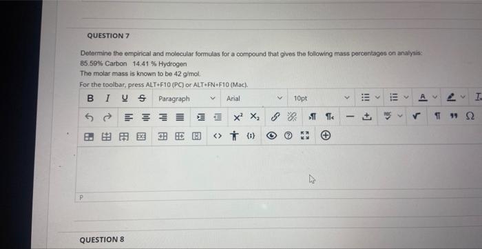 Solved Determine the empirical and molecular formulas for a | Chegg.com