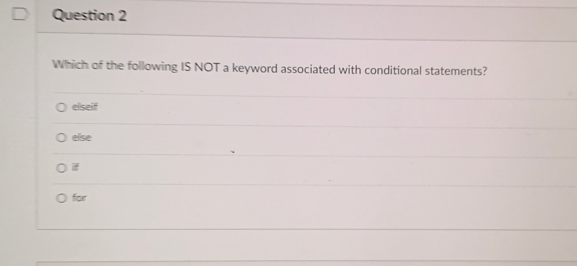 Solved Question 2Which of the following IS NOT a keyword | Chegg.com