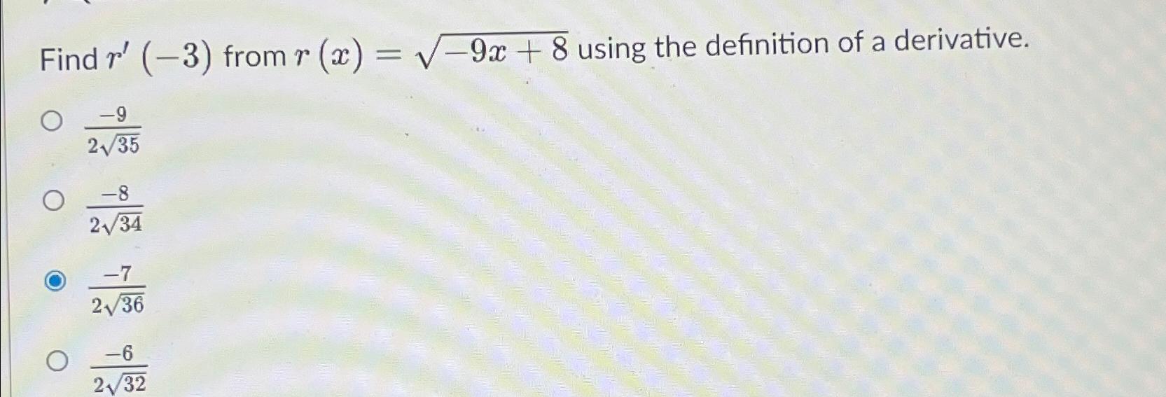 Solved Find r'(-3) ﻿from r(x)=-9x+82 ﻿using the definition | Chegg.com