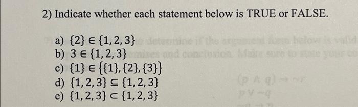 Solved 2) Indicate whether each statement below is TRUE or | Chegg.com