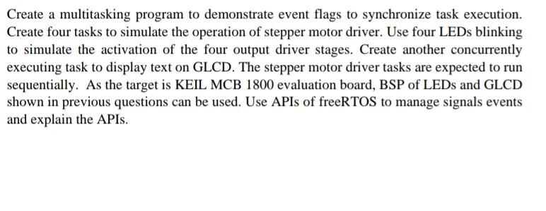Solved Create a multitasking program to demonstrate event | Chegg.com
