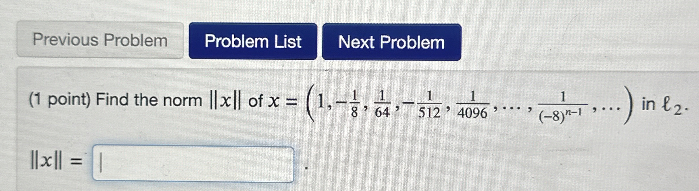 Solved (1 ﻿point) ﻿Find the norm ||x|| ﻿of | Chegg.com