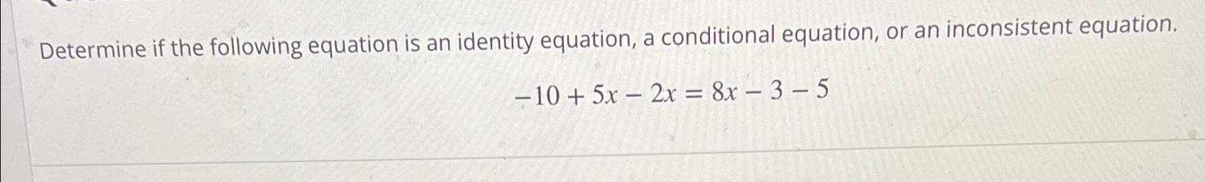 Solved Determine if the following equation is an identity | Chegg.com