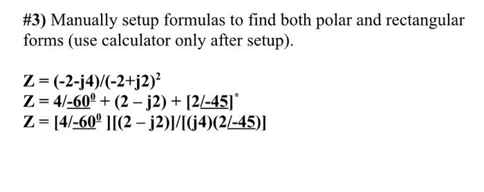 Solved \#3) Manually setup formulas to find both polar and | Chegg.com