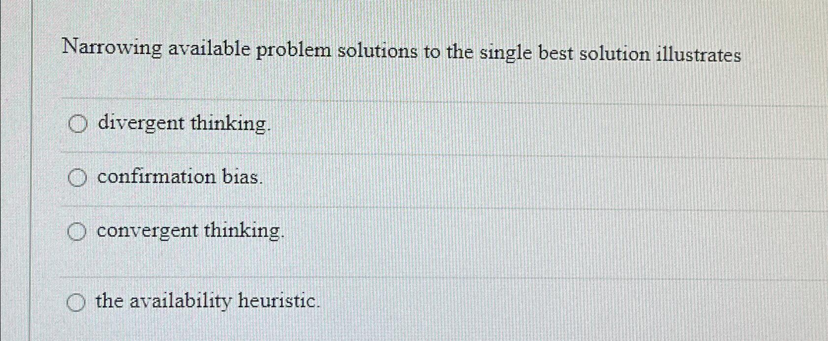 Solved Narrowing available problem solutions to the single | Chegg.com
