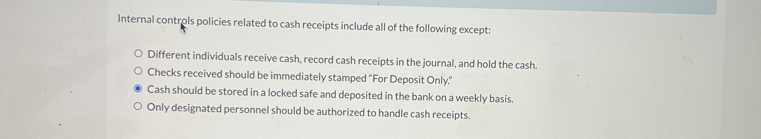 Solved Internal controls policies related to cash receipts | Chegg.com