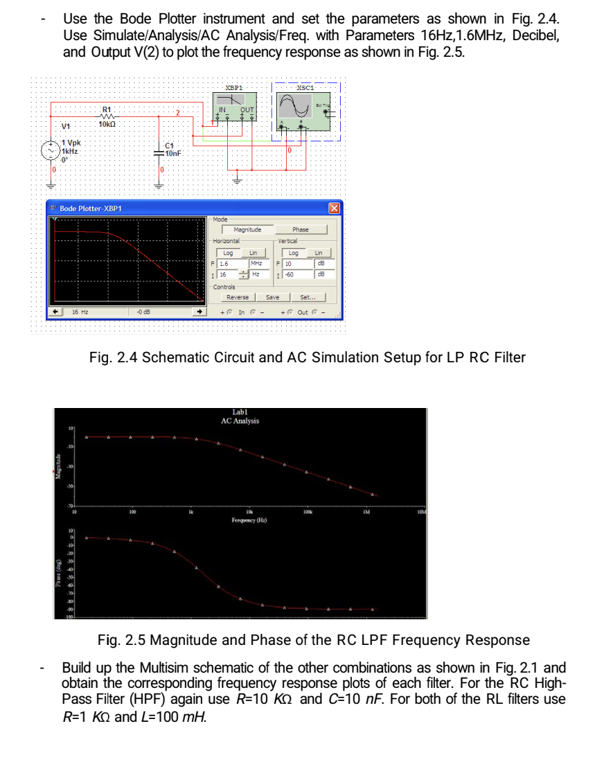 Use the Bode Plotter instrument and set the | Chegg.com