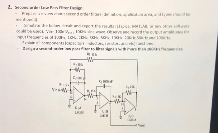 Solved 2. Second order Low Pass Filter Design: Prepare a | Chegg.com