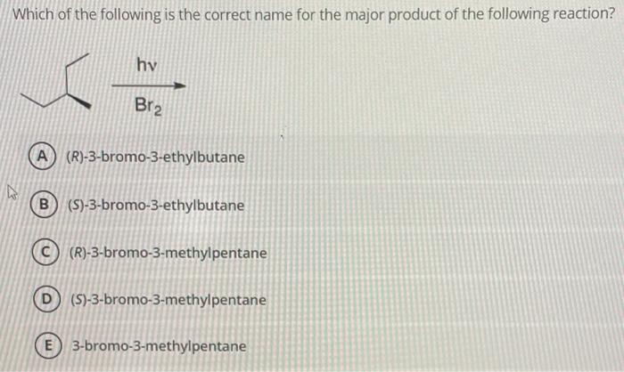 Solved Which of the following is the correct name for the | Chegg.com