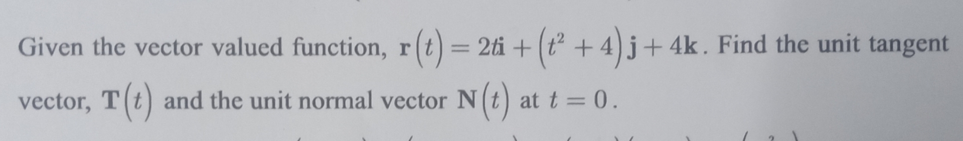 Solved Given the vector valued function, | Chegg.com