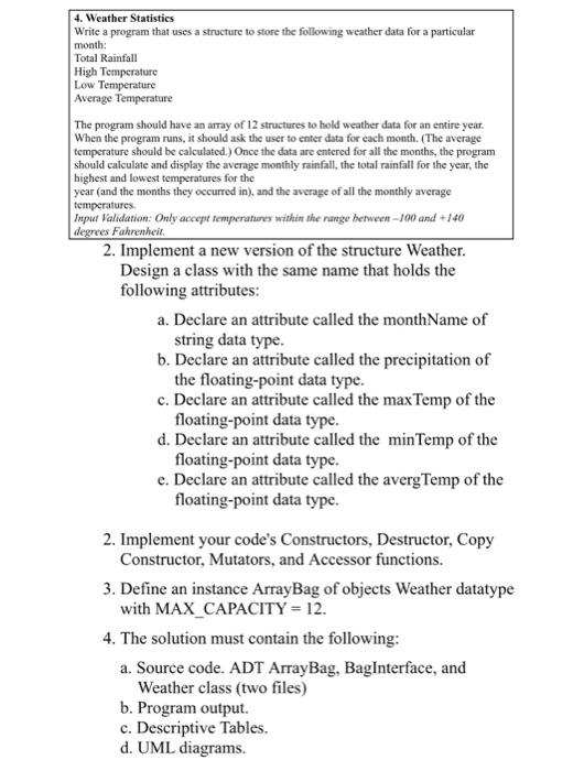 Solved 4. Weather Statistics Write a program that uses a | Chegg.com