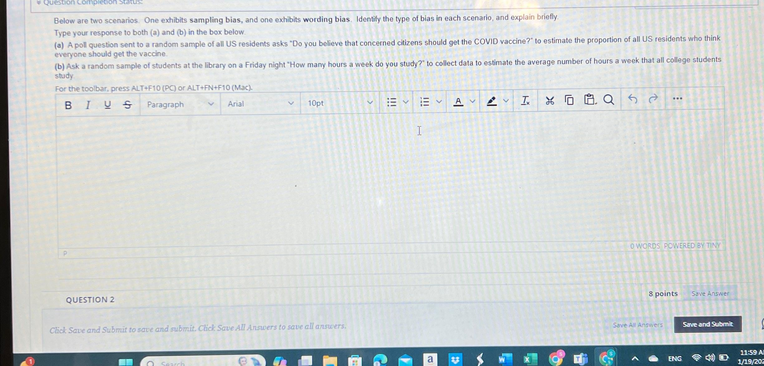 Solved Below are two scenarios. One exhibits sampling bias, | Chegg.com