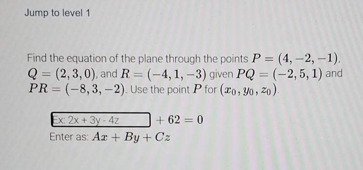 Solved Jump to level 1 Find the equation of the plane | Chegg.com