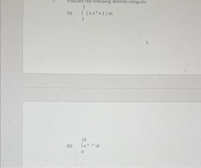 Solved (a) ∫12(5x4+1)dx | Chegg.com