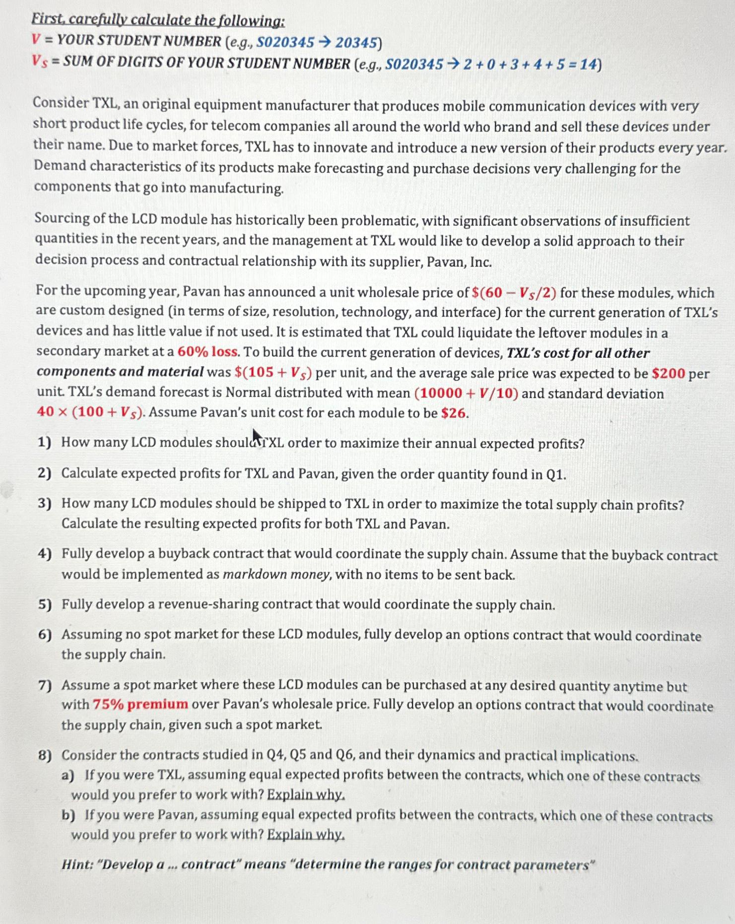 Solved First, carefully calculate the following:V= ﻿YOUR | Chegg.com