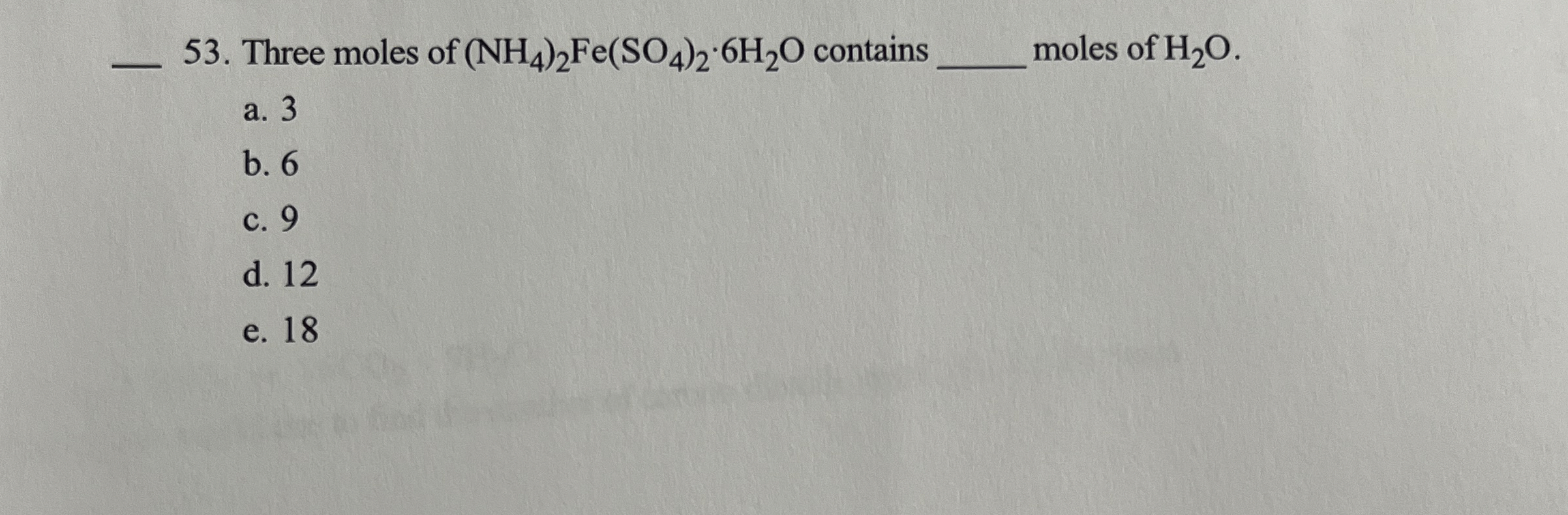 Solved q, 53. ﻿Three moles of (NH4)2Fe(SO4)2*6H2O ﻿contains | Chegg.com