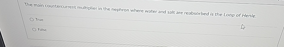 Solved The Main Countercurrent Multiplier In The Nephron
