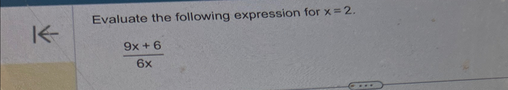 Solved Evaluate the following expression for x=2.9x+66x | Chegg.com