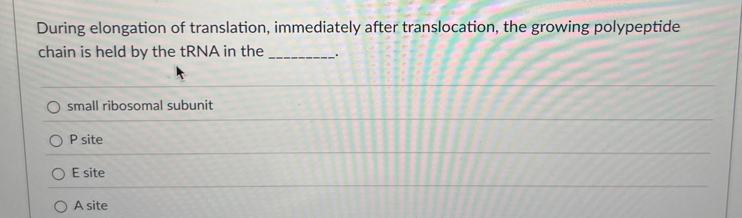 Solved During elongation of translation, immediately after | Chegg.com