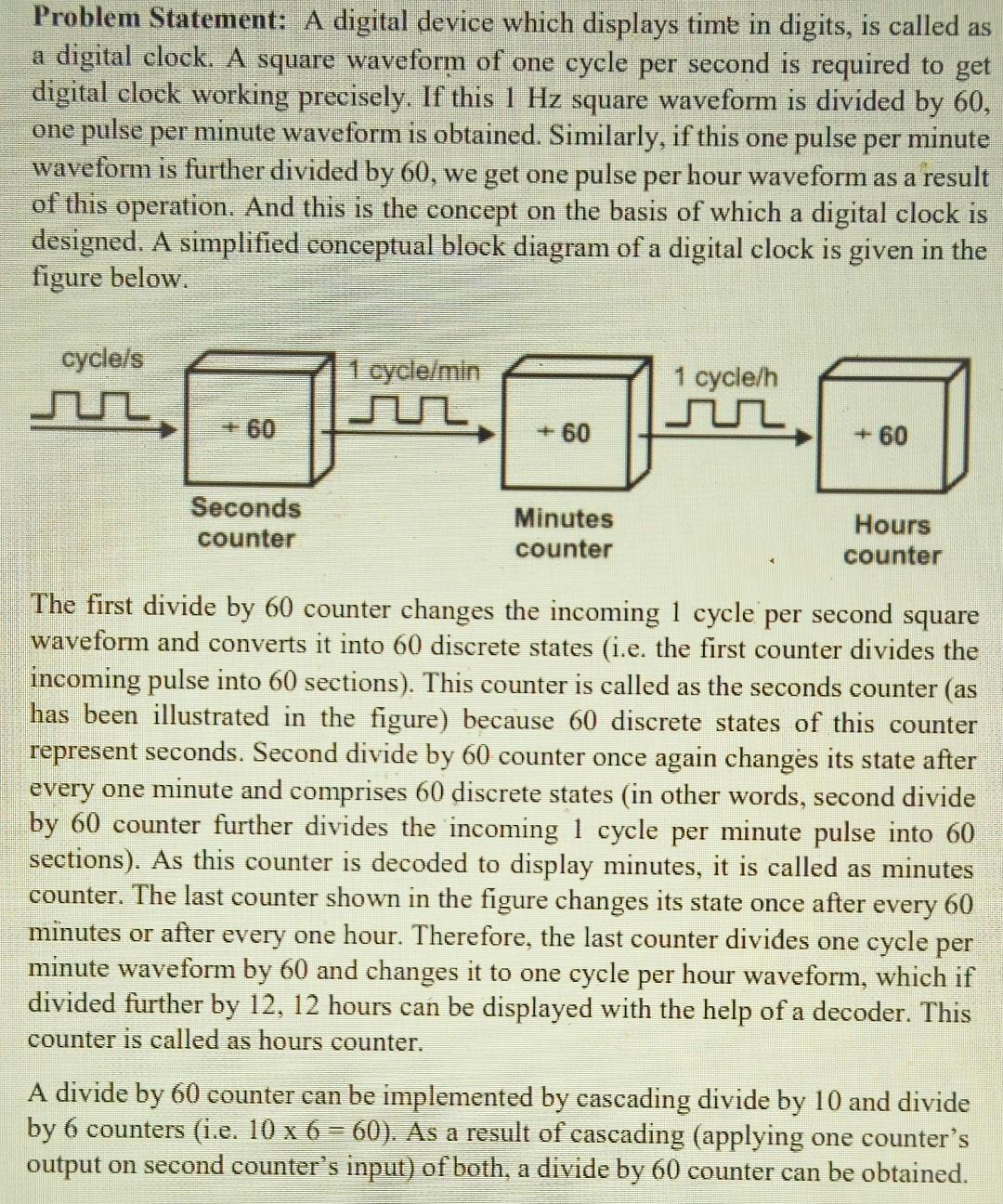 Solved Problem Statement: A digital device which displays | Chegg.com
