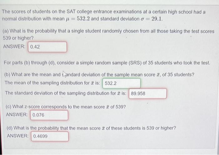 Solved The scores of students on the SAT college entrance | Chegg.com