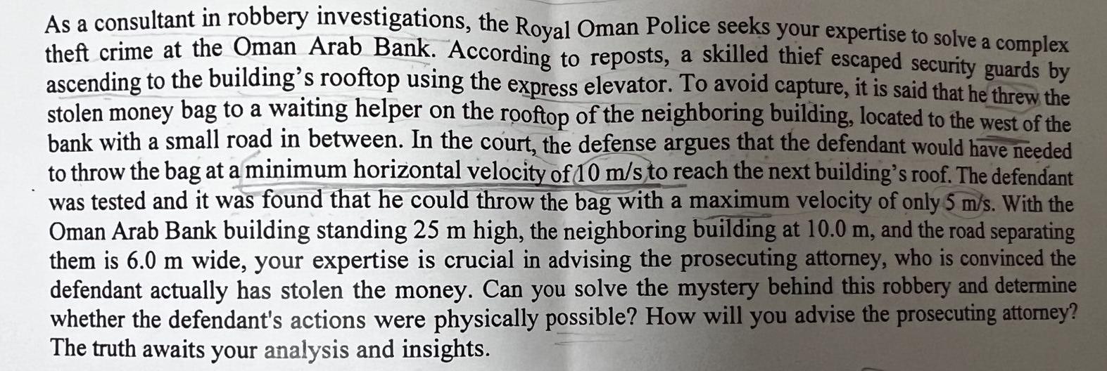 Solved As a consultant in robbery investigations, the Royal | Chegg.com