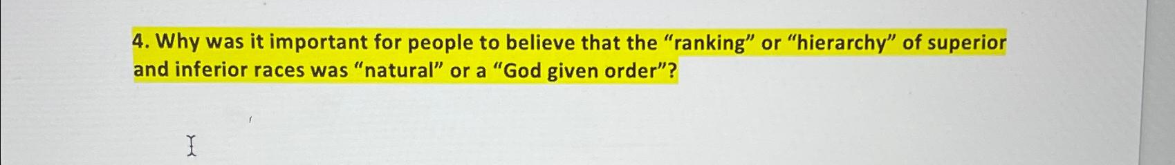 Why was it important for people to believe that the | Chegg.com