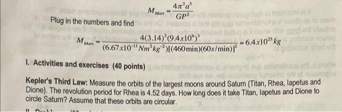 Solved MMarx =GP24π2a3 Plug in the numbers and find MMars | Chegg.com