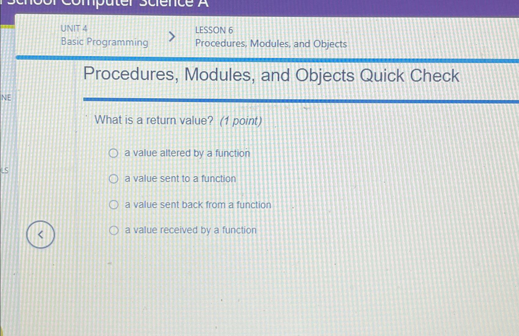 Solved UNIT 4LESSON 6Basic ProgrammingProcedures, Modules, | Chegg.com
