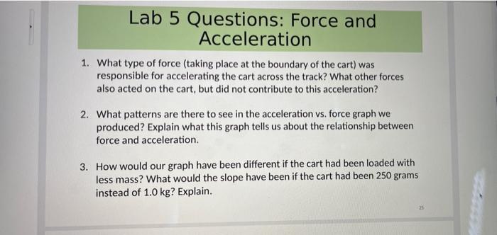 Solved Lab 5 Must Haves: Forces and Acceleration Sketch of | Chegg.com