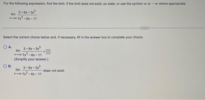 Solved For the following expression, find the limit. If the | Chegg.com