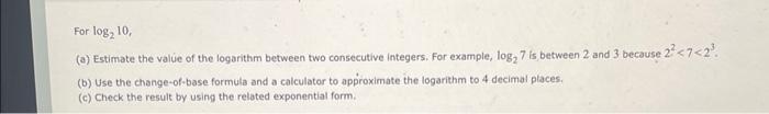 Solved For log210 (a) Estimate the value of the logarithm | Chegg.com