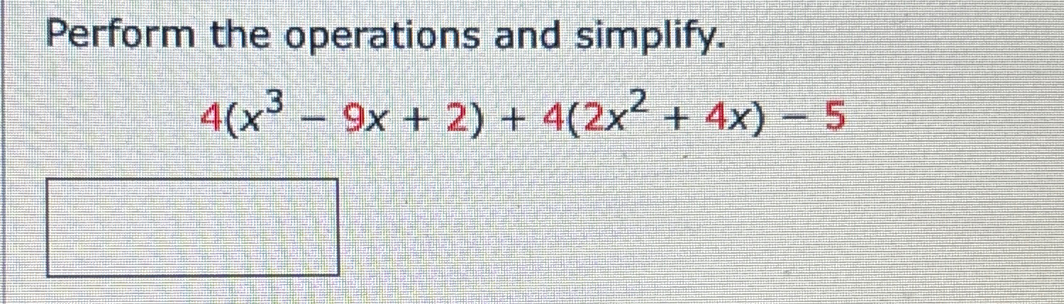 Solved Perform the operations and | Chegg.com
