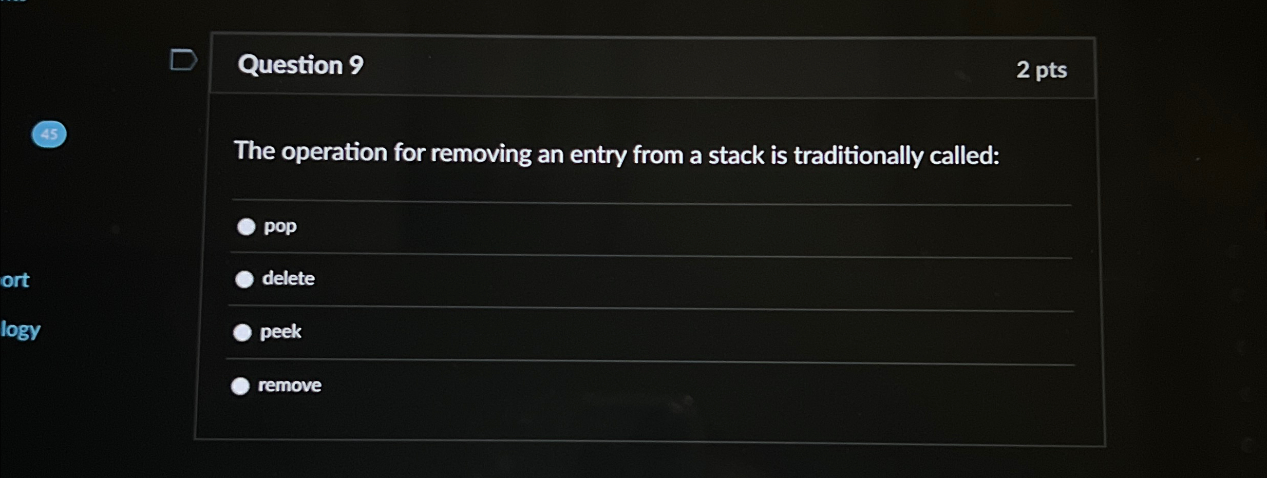 Solved Question 92 ﻿ptsThe operation for removing an entry | Chegg.com