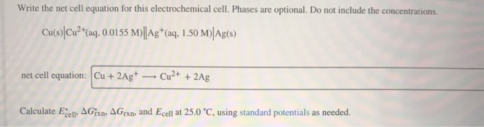 Solved Write the net cell equation for this electrochemical | Chegg.com