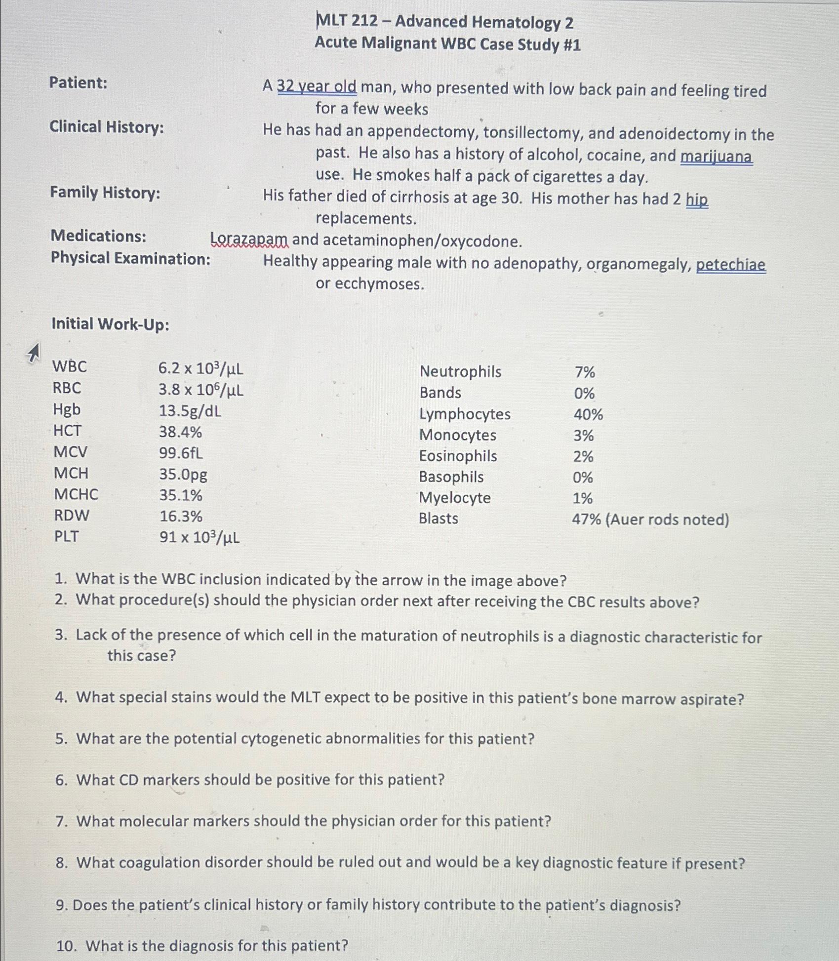 Solved MLT 212 - ﻿Advanced Hematology 2Acute Malignant WBC | Chegg.com