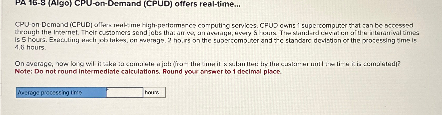 PA 16-8 (Algo) CPU-on-Demand (CPUD) offers | Chegg.com PA 16-8 (Algo) CPU-on-Demand (CPUD) offers | Chegg.com