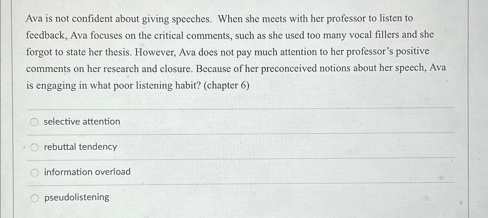 Solved Ava is not confident about giving speeches. When she | Chegg.com
