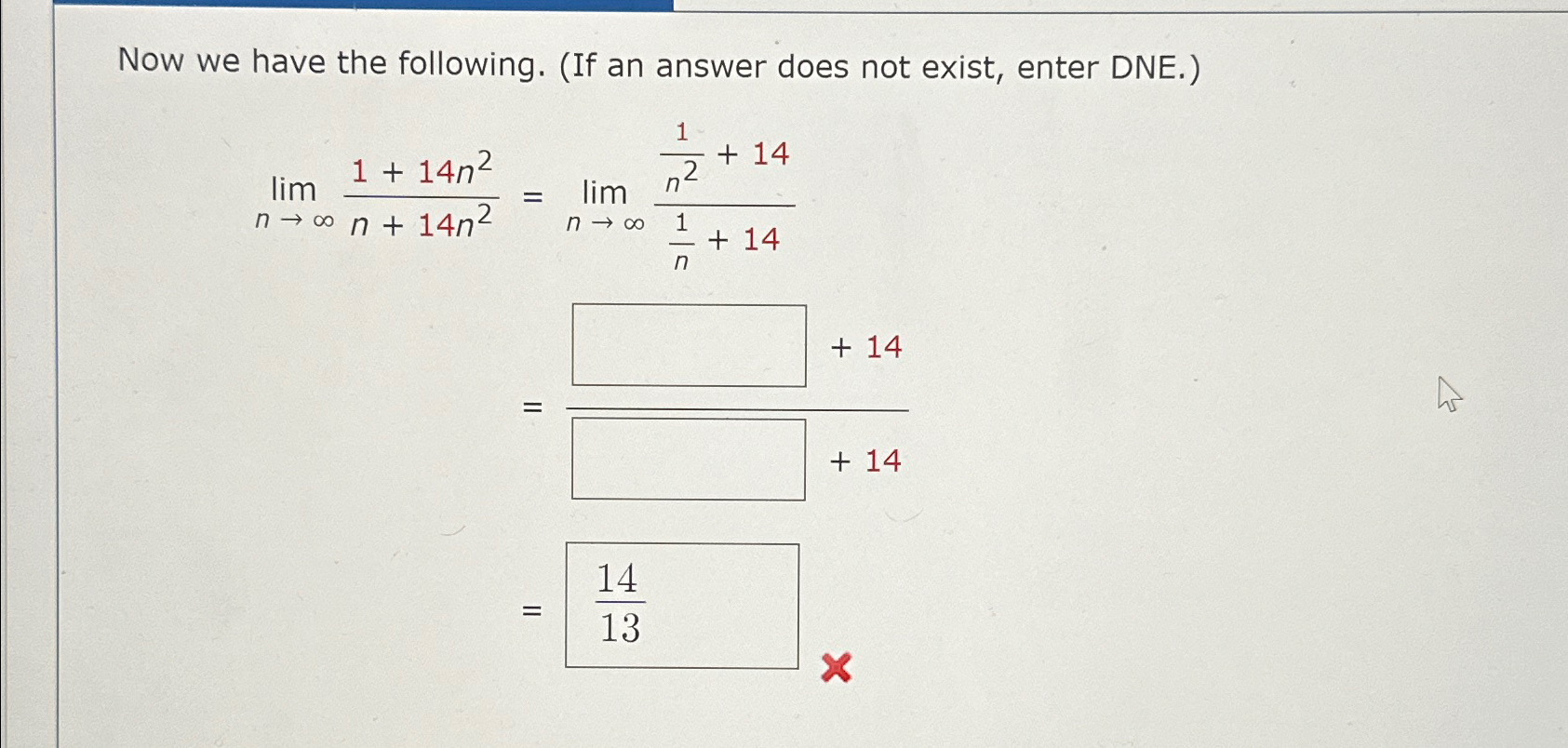 Solved Now we have the following. (If an answer does not | Chegg.com