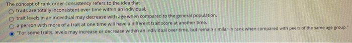 Solved The concept of rank order consistency refers to the | Chegg.com