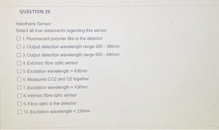 Solved Halothane Sensor Select all true statements regarding | Chegg.com