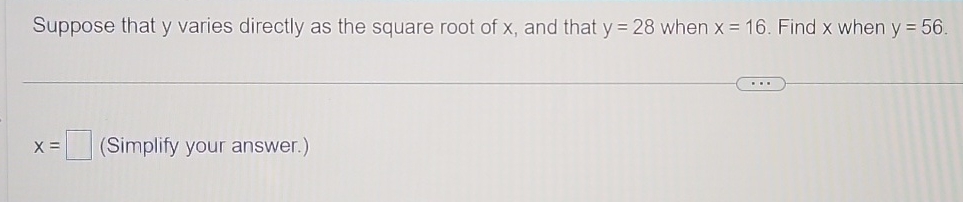 Solved Suppose that y ﻿varies directly as the square root of | Chegg.com