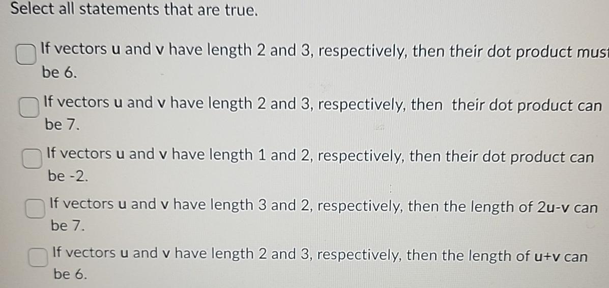 Solved Select all statements that are true.If vectors u ﻿and | Chegg.com