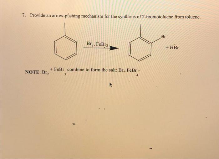 Solved 7. Provide an arrow-pushing mechanism for the | Chegg.com