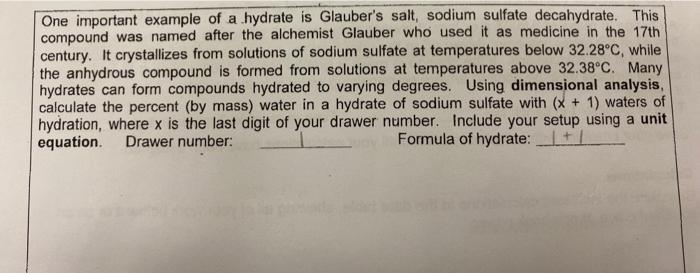 Solved One important example of a hydrate is Glauber's salt, | Chegg.com
