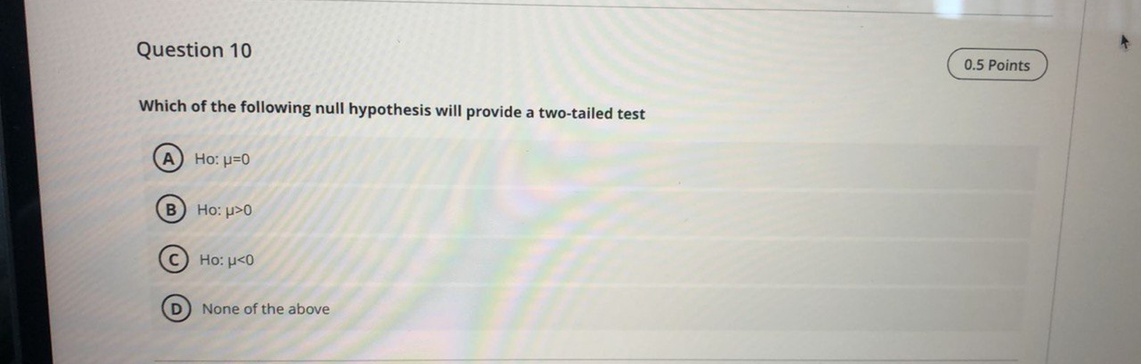 Solved Question 10Which of the following null hypothesis | Chegg.com