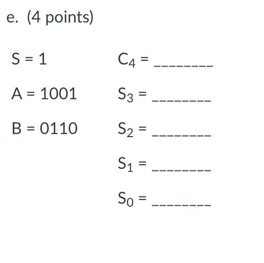 Solved Input values for the adder-subtractor circuit above | Chegg.com