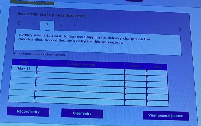 Solved Journal entiry worlosheet Sydney accepts delivery of | Chegg.com