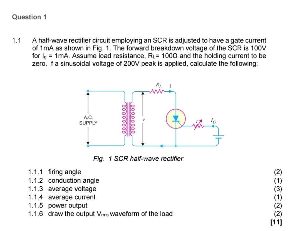 Solved Question 11.1 ﻿A half-wave rectifier circuit | Chegg.com